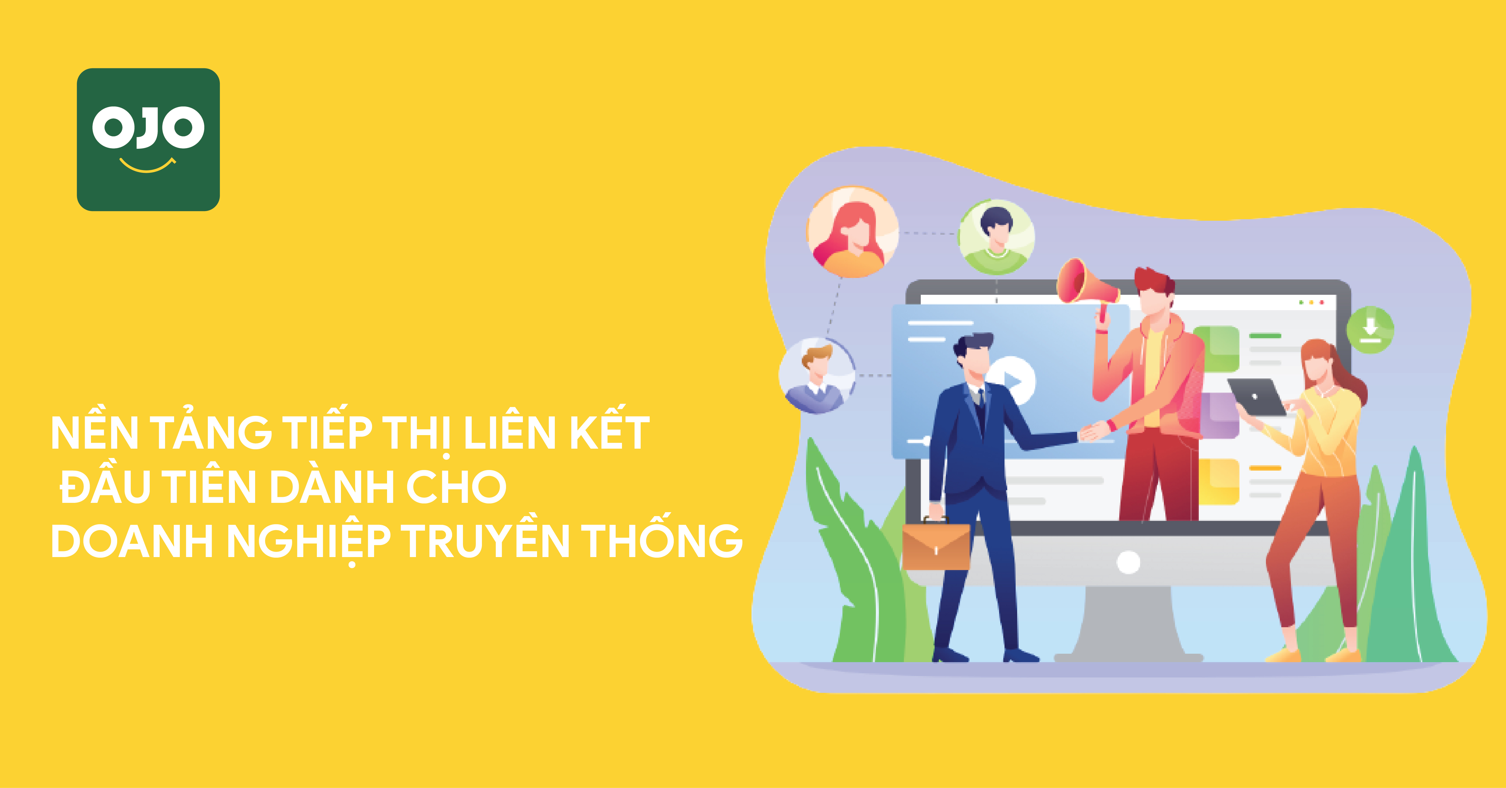 OFFICIALLY LAUNCHED THE FIRST AFFILIATED MARKETING PLATFORM OJO FOR ...